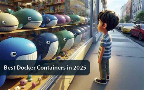 Best Docker Containers In 2025 Hostomize