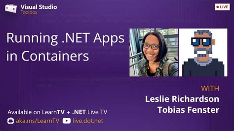 Visual Studio Toolbox Live Running NET Apps In Containers YouTube