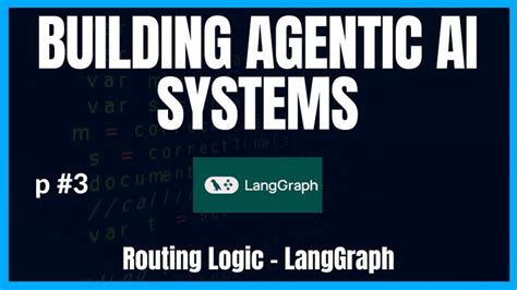 Prince Krampah On Linkedin Building Ai Agents With Langgraph Routing Logic
