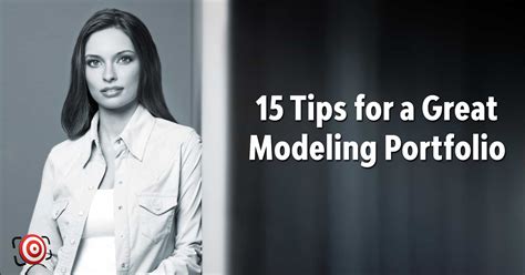 15 Tips For A Great Modeling Portfolio