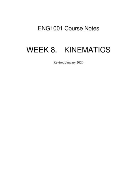 Week 8 Course Notes Kinematics Week 8 Kinematics Revised January