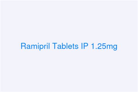 Ramipril Tablets Ip 125mg
