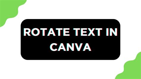 How To Rotate Text In Canva Pttrns