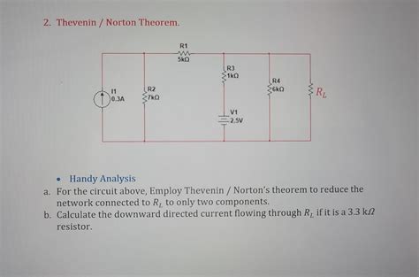Solved 2 Thevenin Norton Theorem Handy Analysis A For