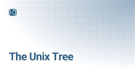 The Unix Tree The Barbara K Ostrom 1978 Bioinformatics And Co