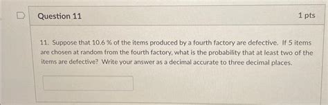 Solved 9 Suppose That 8 1 Of The Items Produced By A