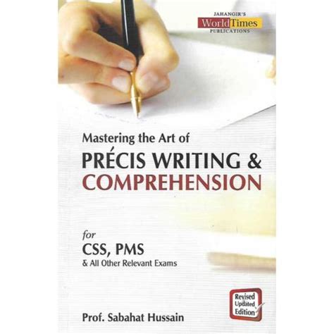 mastering the art of precis writing and comprehension bookworld pk