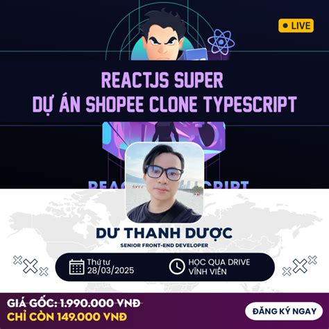Khóa Học Reactjs Super Dư Thanh Được