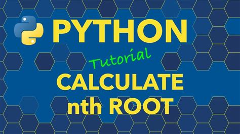 python calculate nth root youtube