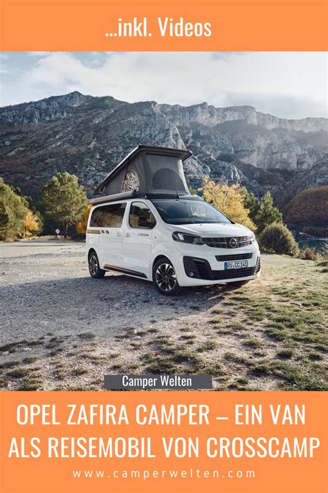 Opel Zafira Camper Ein Van Als Reisemobil Von Crosscamp Reisemobil Camper Wohnmobil Toilette