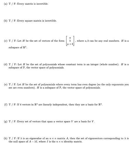 Solved A Tf Every Matrix Is Invertible B T F