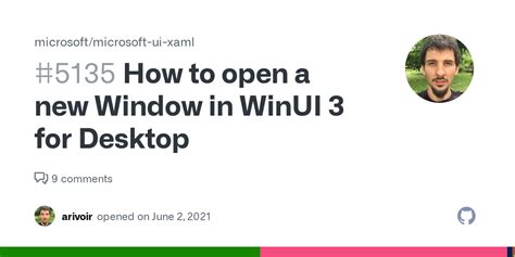 How To Open A New Window In WinUI For Desktop Issue Microsoft Microsoft Ui Xaml GitHub