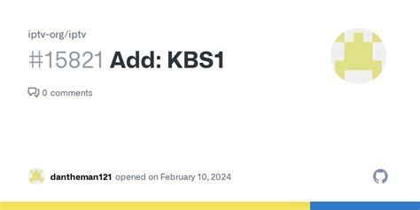 Add Kbs1 · Issue 15821 · Iptv Orgiptv · Github