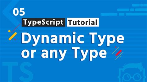 Lesson 5 Dynamic Type Typescript Bangla বাংলা Tutorial Series Youtube