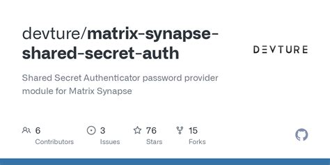 Github Devturematrix Synapse Shared Secret Auth Shared Secret