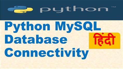 1 python mysql database connectivity python mysql python tutorial in