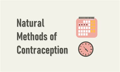 Natural Methods Of Contraception And Miscellaneous Method