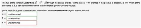 Solved The Flux Of The Constant Vector Field Ai Bj Ck Chegg