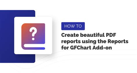 Create PDF Reports Using Gravity PDF Reports For GFChart