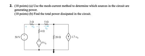Solved Points A Use The Mesh Current Method To Chegg Com