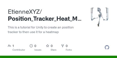 Github Etiennexyzpositiontrackerheatmapunity This Is A Tutorial