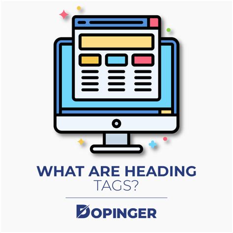 What Are Heading Tags How To Use Them Dopinger Blog