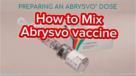 How To Mix A Dose Of Pfizers Abrysvo Rsv Vaccine Youtube