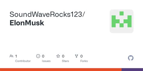 Github Soundwaverocks Elonmusk