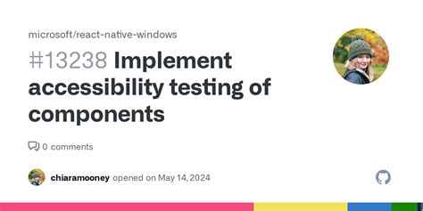implement accessibility testing of components · issue 13238 · microsoft react native windows