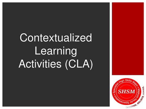 Ppt Contextualized Learning Activities Cla Powerpoint Presentation