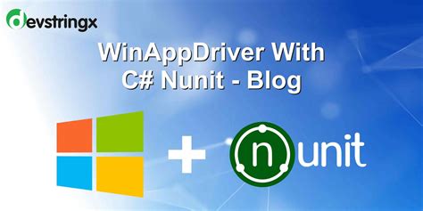 Windows Application Driver WinAppDriver With C Devstringx