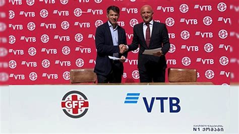 ვითიბი ბანკი საქართველოს ფეხბურთის ფედერაციის გენერალური სპონსორი გახდა Netgazeti • Vtb ბანკი