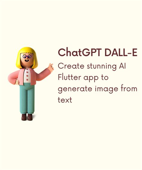 Flutter Dall E Mastery Creating Stunning Visuals With Deep Learning Wecancode
