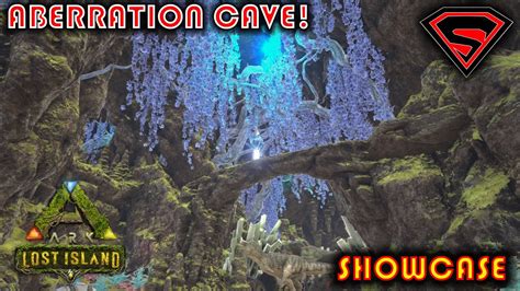 Ark Lost Island Aberration Cave Showcase And Location Youtube