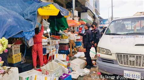 ក្រុមការងាររដ្ឋបាលក្រុង ព្រះសីហនុ ចុះរុះរេីទីតាំងលក់ផ្លែឈេីដែលម្ចាស់ទីតាំង