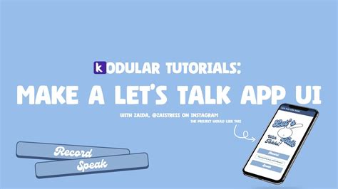Kodular Tutorial Make A Ui Lets Talk App English Skl 2 Youtube