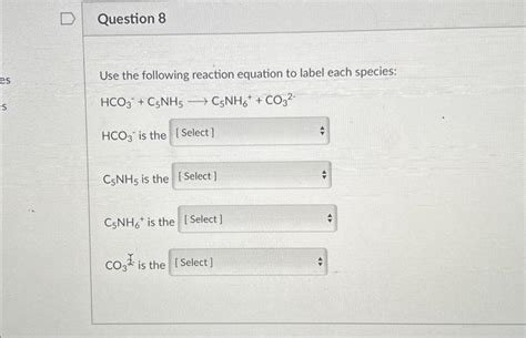 Solved Use the following reaction equation to label each | Chegg.com