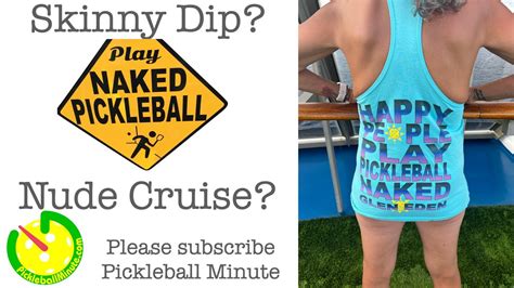 Nude Pickleball Cruise Interview Pickleball Minute Youtube