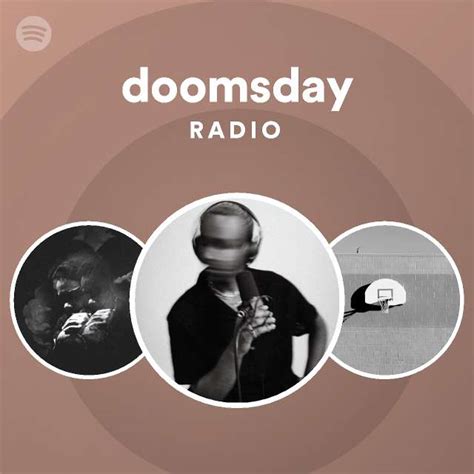 Doomsday Radio Playlist By Spotify Spotify