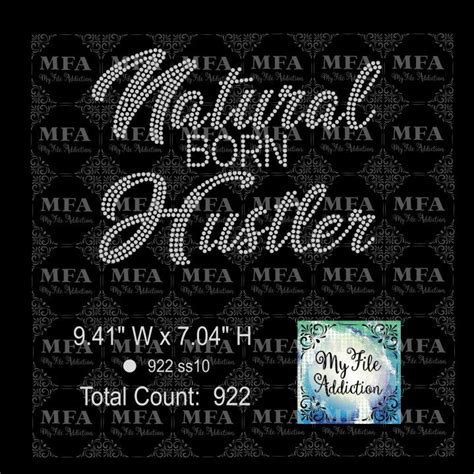 My File Addiction Natural Born Hustler Rhinestone Digital Download