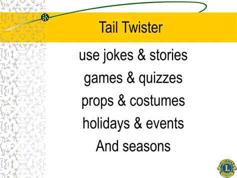 Ppt Lions Tail Twisting 101 Powerpoint Presentation Free Download