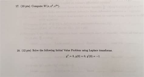 Solved 17 10 Pts Compute W Z Z 18 12 Pts Solve The Chegg Com