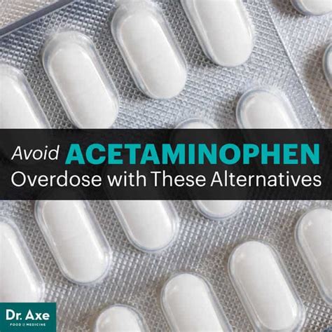 How To Avoid Acetaminophen Overdose 5 Natural Alternatives