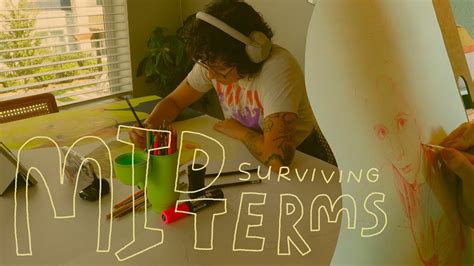 A Vlog During Midterm Week In Art School ~ Youtube