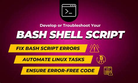 Develop Or Troubleshoot Your Bash Shell Script By Nettech Fiverr