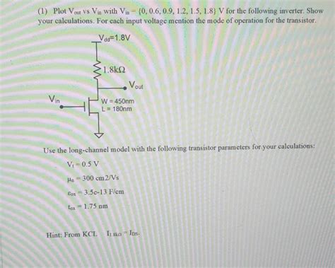 solved 1 plot vout vs vin with vin