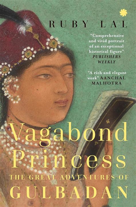 Review Of Ruby Lals Vagabond Princess — The Great Adventures Of
