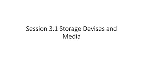 Cambridge Igcse In Ict Unit 3 Storage Devices And Media Teaching