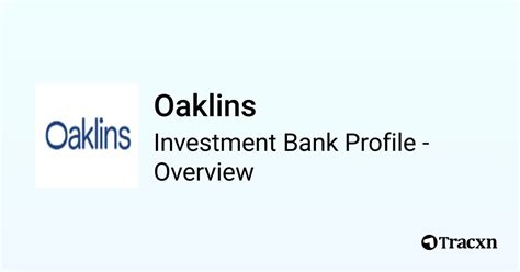 Oaklins 2026 Investment Bank Profile Deals And Manda Tracxn