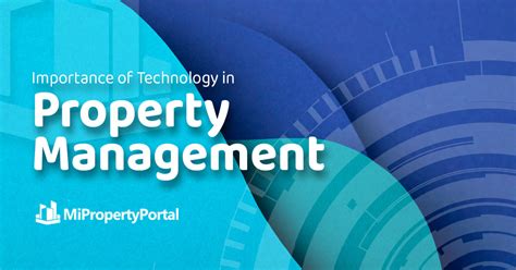 Discover The Importance Of Technology In Property Management Best